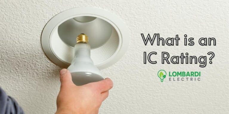 IC Rated Meaning | Benefits of IC Rated Lights in Louisiana