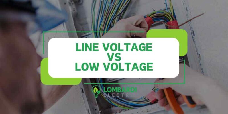 Line Voltage vs Low Voltage | Low Voltage and Line Voltage Wiring